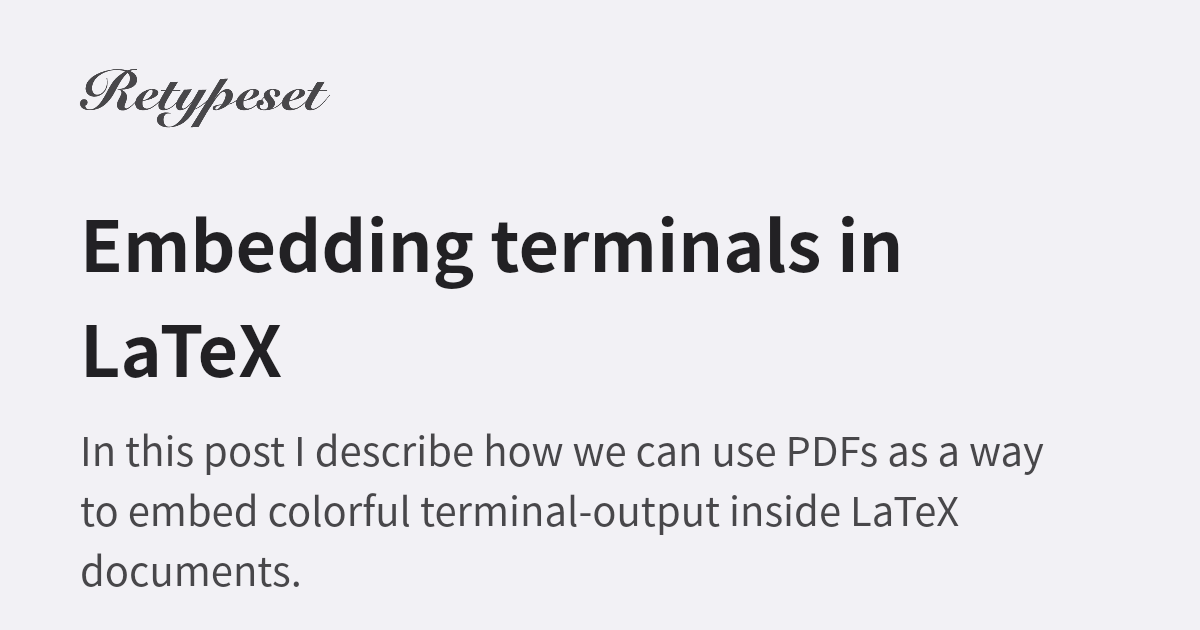 Embedding terminals in LaTeX | Gelaechter